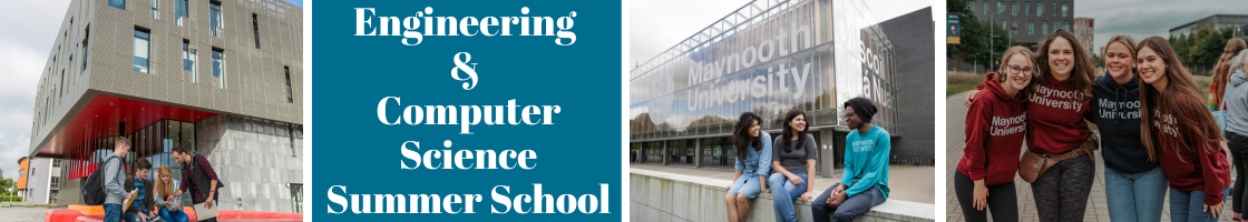 Engineering & Computer Science International Summer School | Maynooth University